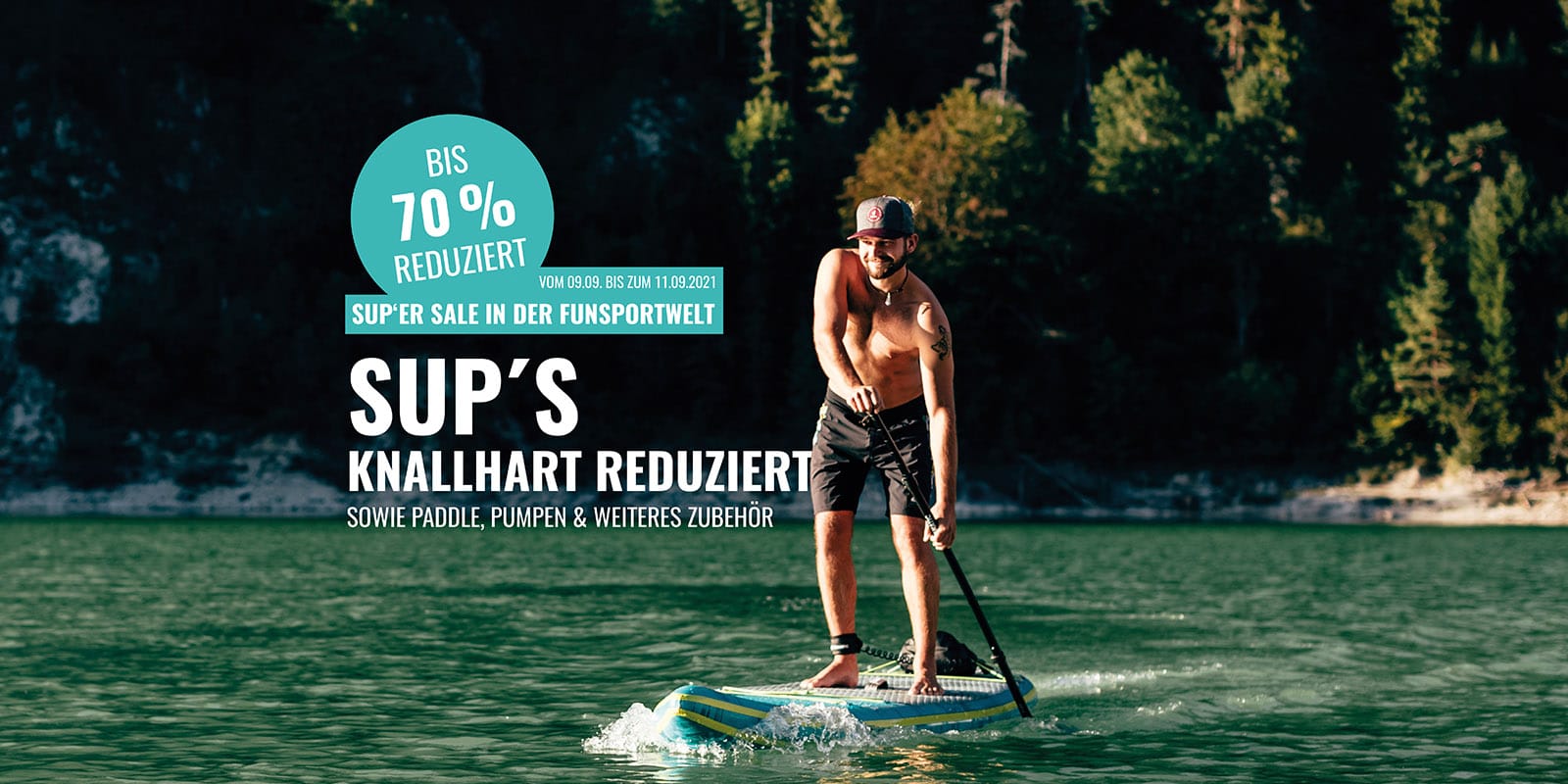 SUP’ER SALE IN DER FUNSPORTWELT - Vom 09. bis 11. September 2021 - Sup Way